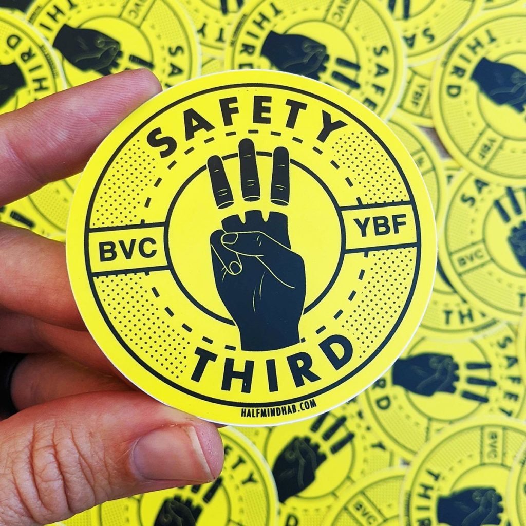 Safety Third stickers – Half Mind Hab