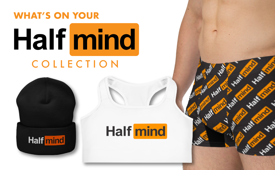 Half Mind Hab – Gear to get Beer Near